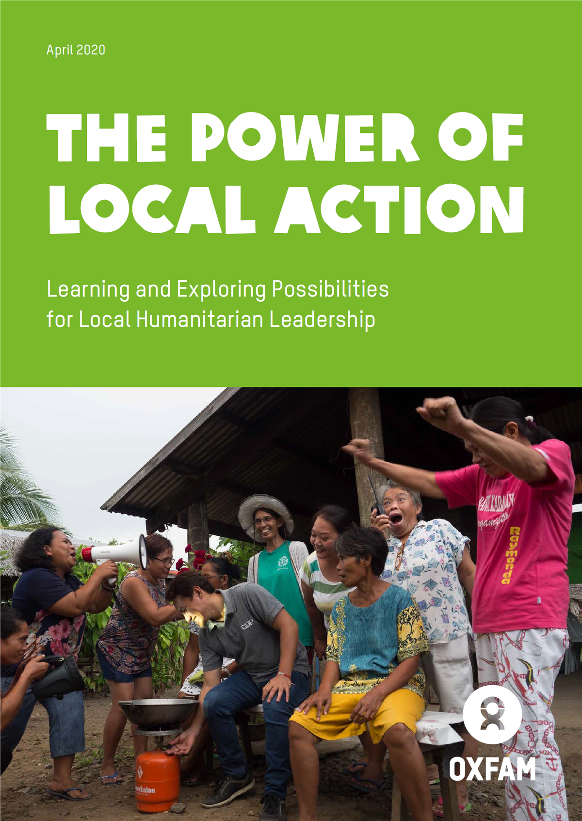 The Power of Local Action: an Oxfam Learning Compendium on Local ...