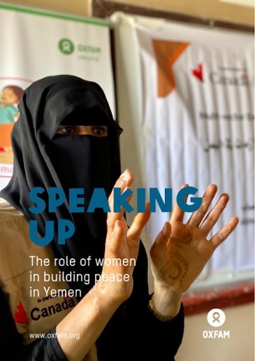 Speaking Up: The role of women in building peace in Yemen | Oxfam